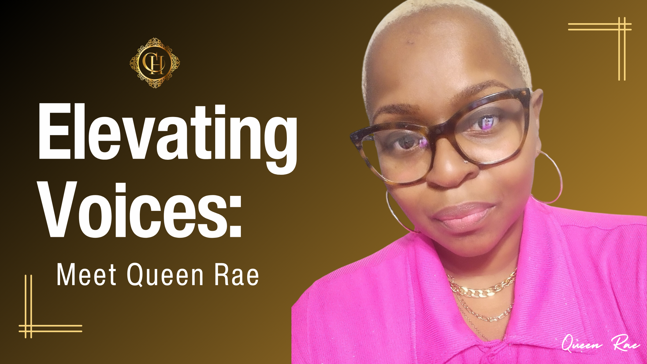 Elevating Voices: Meet Queen Rae - Cole Hart Signature